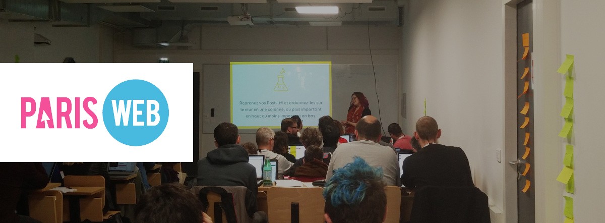 PARIS WEB 2017 : notre experte UX/UI vous raconte les ateliers. - Blog ...